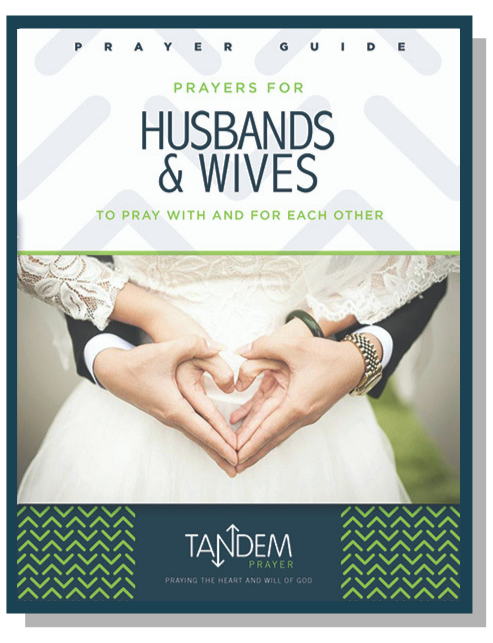 Prayers for Husbands and Wives - Tandem Prayer
