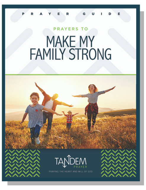 Praying for Family - Tandem Prayer